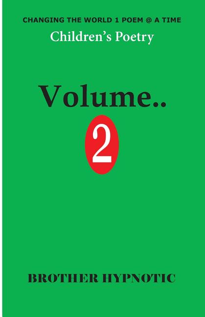 Changing the World 1 Poem @ a Time Vol...2 (Paperback) - Walmart.com