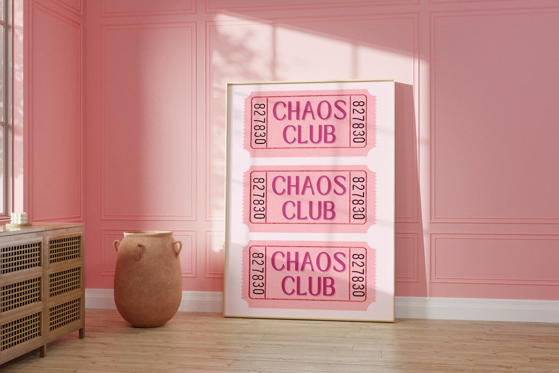 Chaos Club Ticket Print Pink Trendy Art Retro Prints Trendy Digital ...