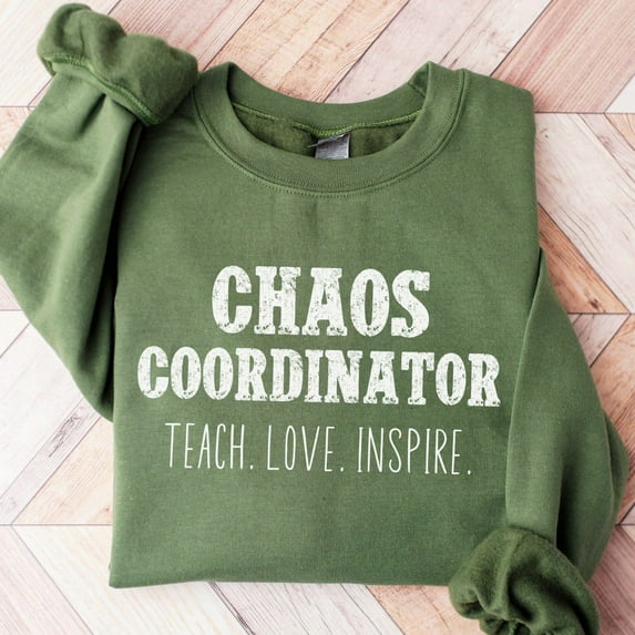 Chaos Coordinator Back to School Teacher Sweatshirt– Teacher Life Shirt ...