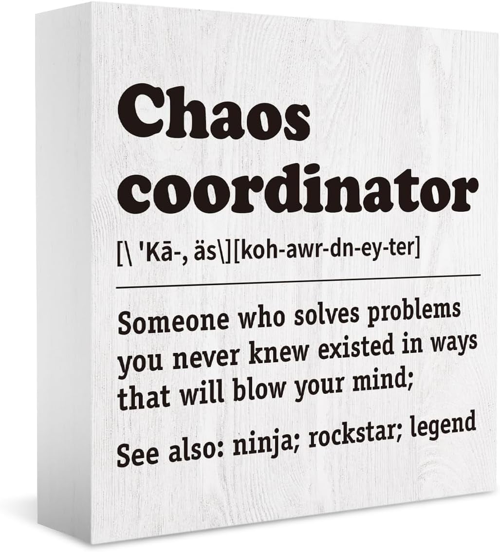 Chaos Coordinator Sign, Chaos Coordinator Gift, Funny Office Decor ...
