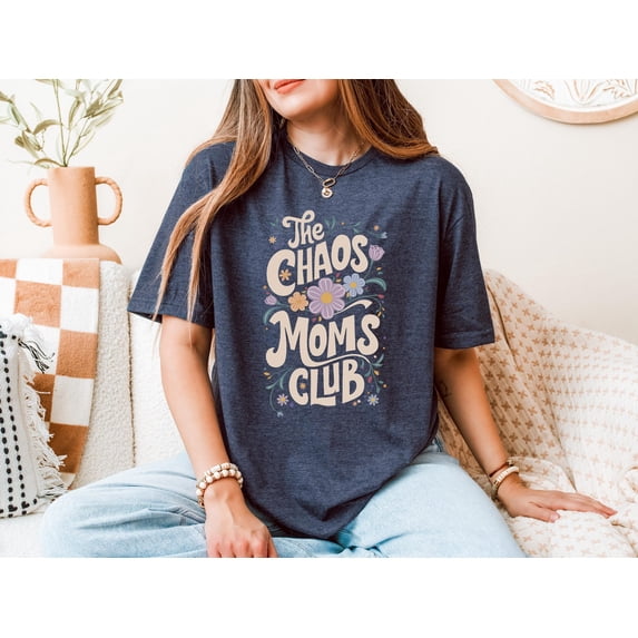 Chaos Moms Club Shirt Funny Graphic Tee for Mothers - Walmart.com