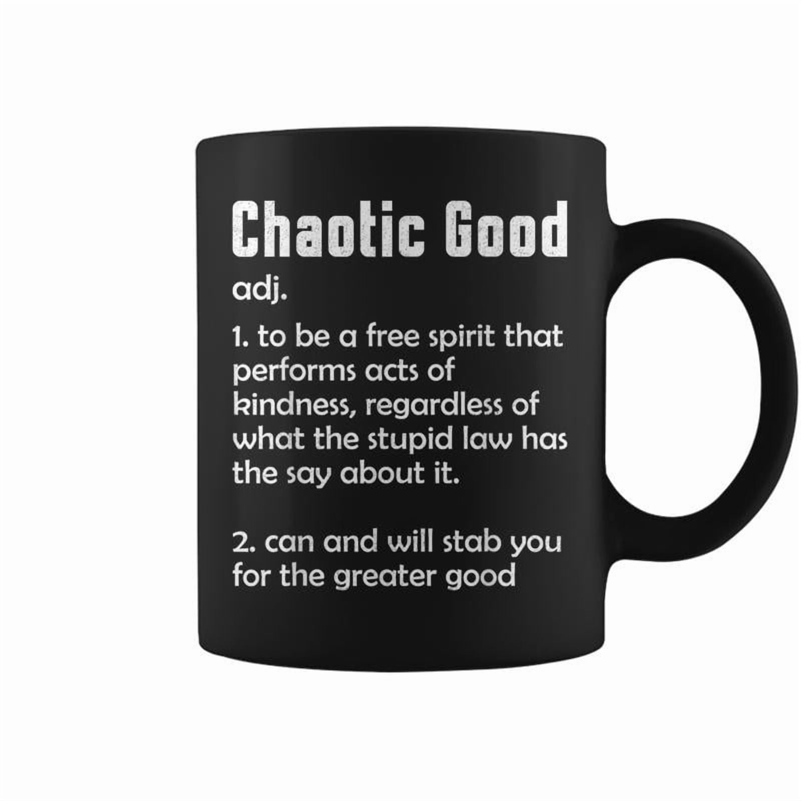 Chaotic Good Definition D20 Dice Roleplaying Rpg Gamer Coffee Mugs ...