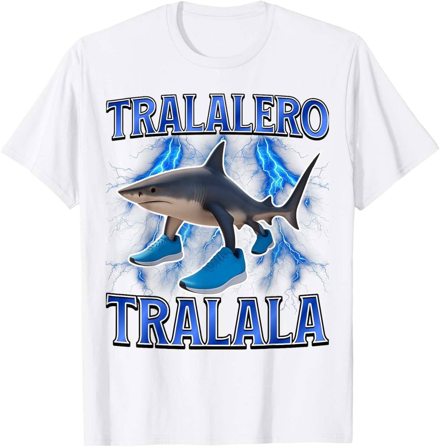 Chaotic Italian Meme Tee – Tralalero Tralala Viral Sound T-Shirt for ...
