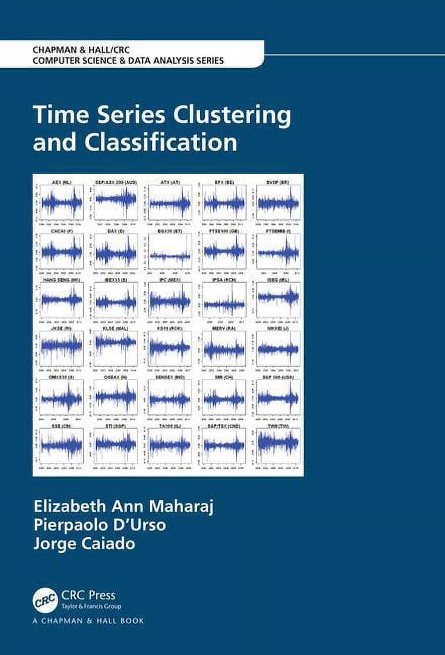 Chapman And Hall Crc Computer Science And Data Analysis Time Series Clustering And Classification