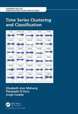 Pre-Owned Chapman & Hall/CRC Computer Science & Data Analysis: Time Series Clustering and ...