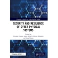 Chapman & Hall/CRC Cyber-Physical System Security and Resilience of ...