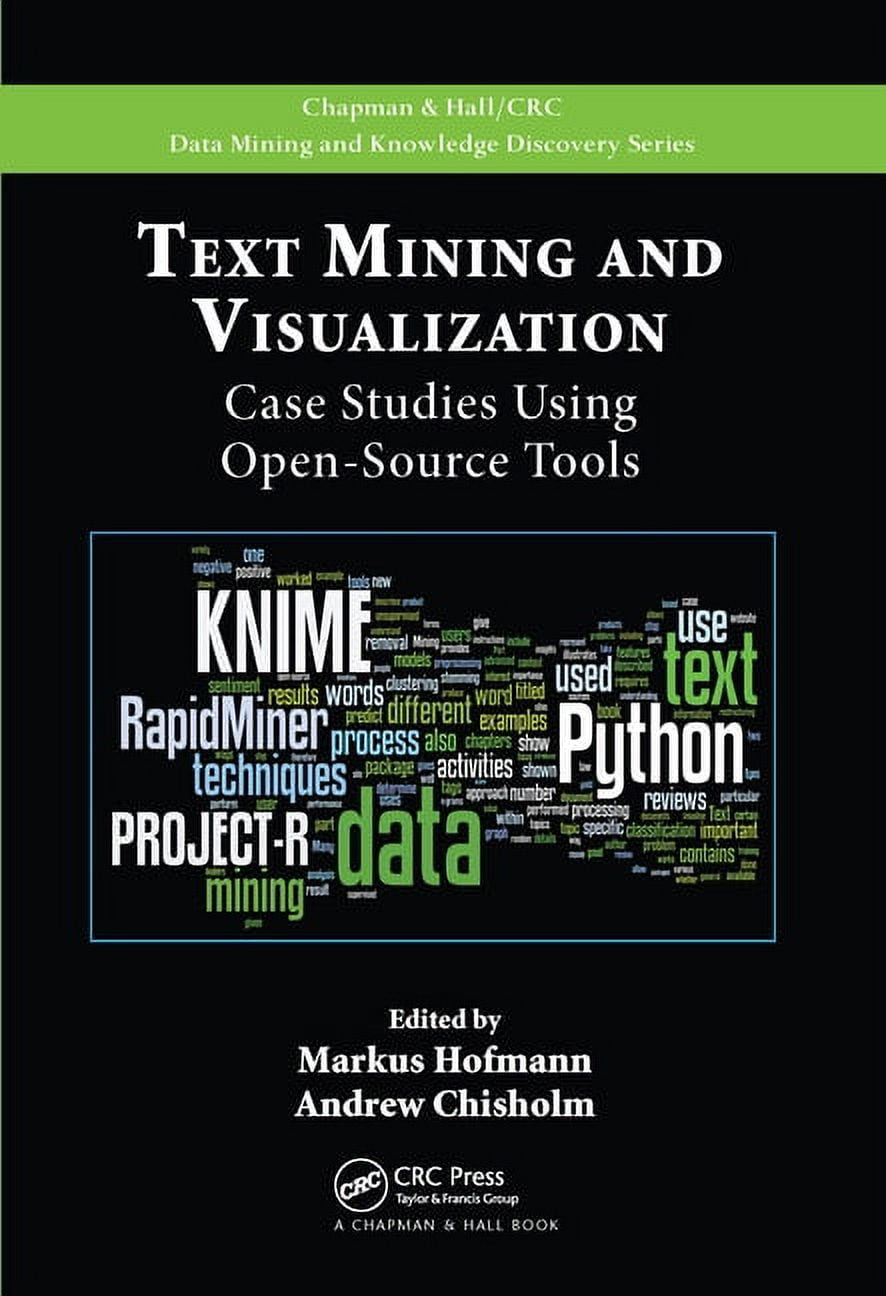 Chapman & Hall/CRC Data Mining and Knowl Text Mining and Visualization ...
