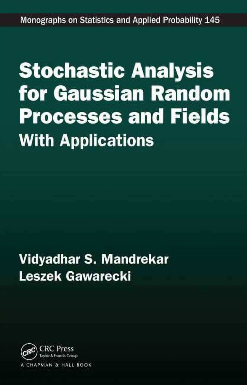 Chapman & Hall/CRC Monographs on Statistics and Applied Prob: Stochastic Analysis for Gaussian ...