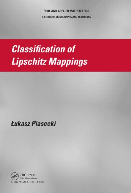 Chapman & Hall/CRC Monographs and Resear Classification of Lipschitz ...