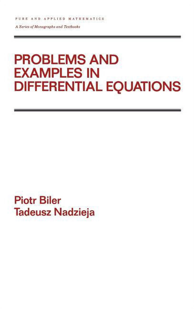 Chapman & Hall/CRC Pure and Applied Math Problems and Examples in Differential Equations ...
