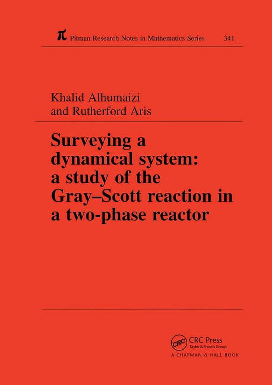 Chapman & Hall/CRC Research Notes in Mat Surveying a Dynamical System ...