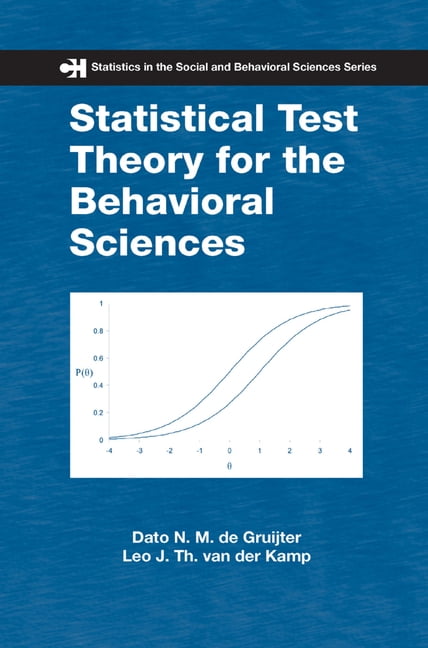 Chapman & Hall/CRC Statistics in the Soc Statistical Test Theory for ...