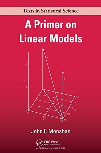 Pre-Owned A Primer on Linear Models (Chapman & Hall/CRC Texts in ... Pre-Owned A Primer on Linear Models (Chapman & Hall/CRC Texts in ...