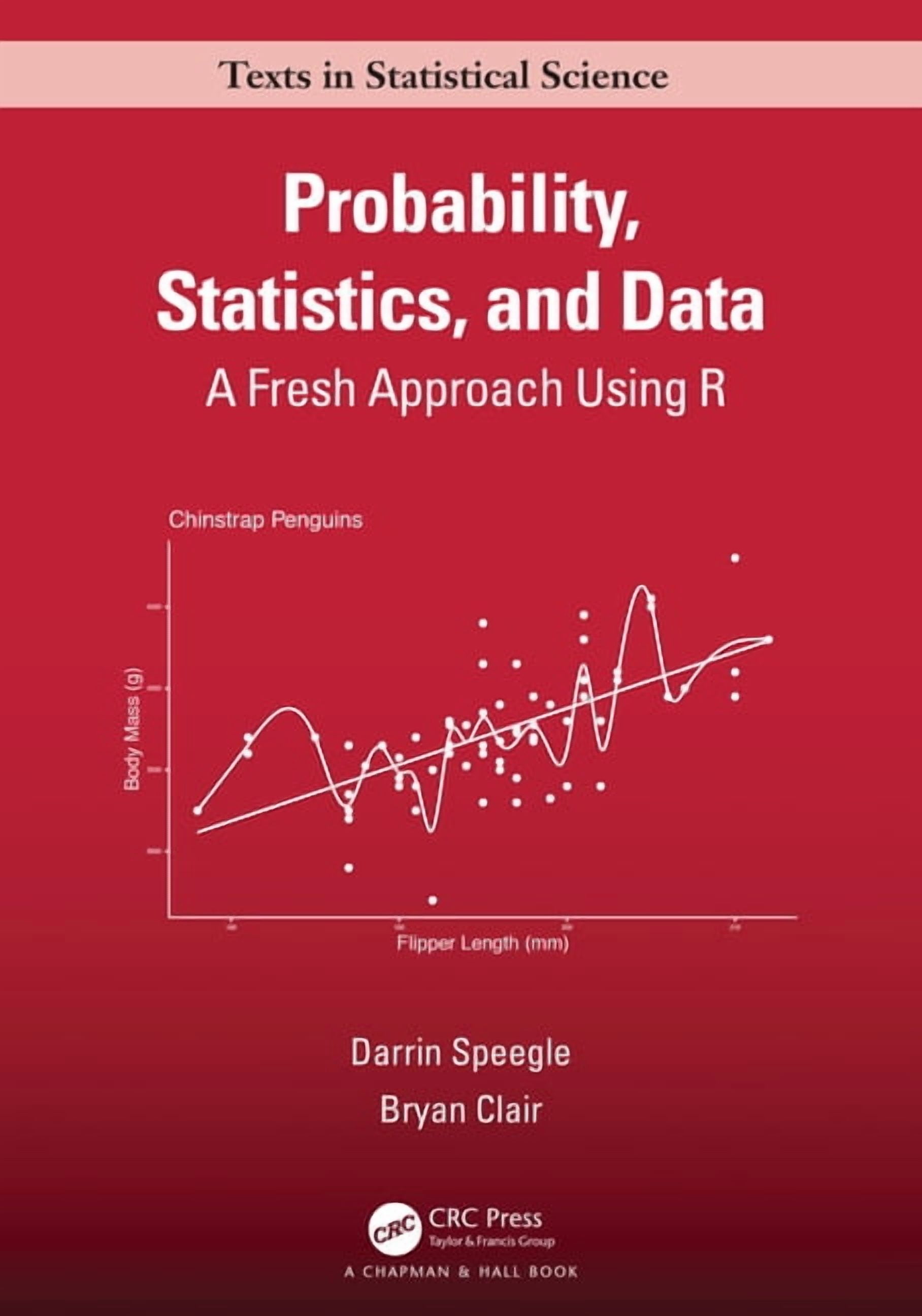 Chapman & Hall/CRC Texts in Statistical Probability, Statistics, and ...