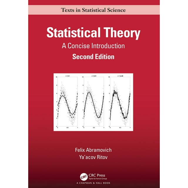 Statistical Theory A Concise Introduction
