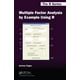 Chapman & Hall/CRC the R: Multiple Factor Analysis by Example Using R ...