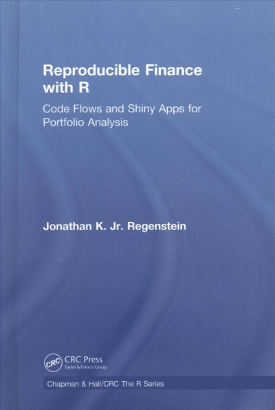 Pre-Owned Chapman & Hall/CRC the R Reproducible Finance with R: Code ...