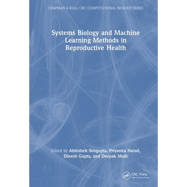 Chapman & Hall/CRC Computational Bio Systems Biology and Machine ...