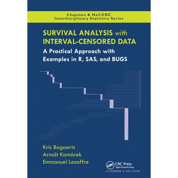 Chapman & Hall/CRC Interdisciplinary Sta Survival Analysis with ...