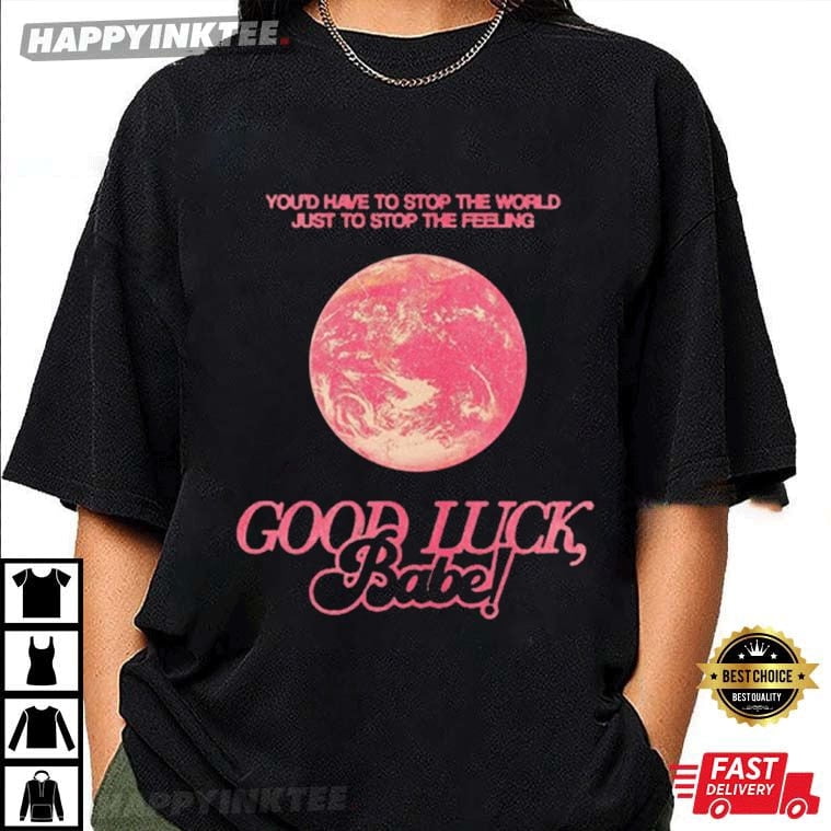 Chappell Roan Good Luck Babe Gift For Fan T-Shirt - Walmart.com