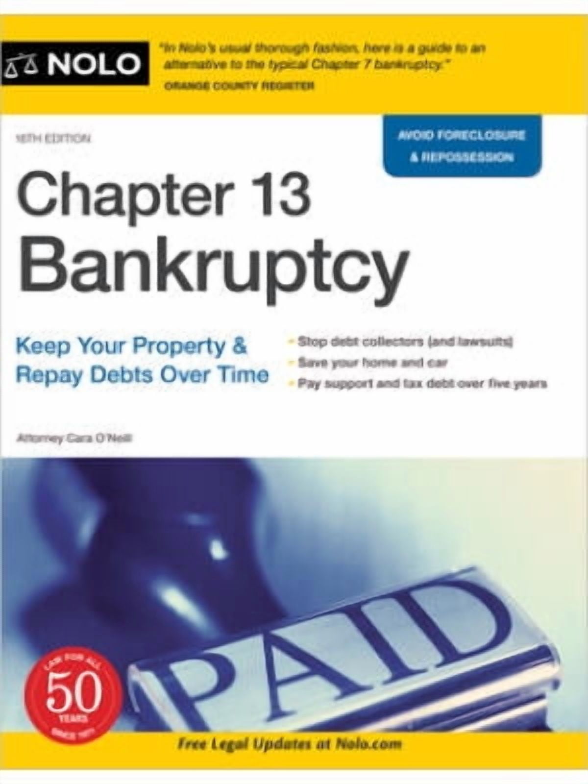 Chapter 13 Bankruptcy: Keep Your Property and Repay Debts Over Time ...