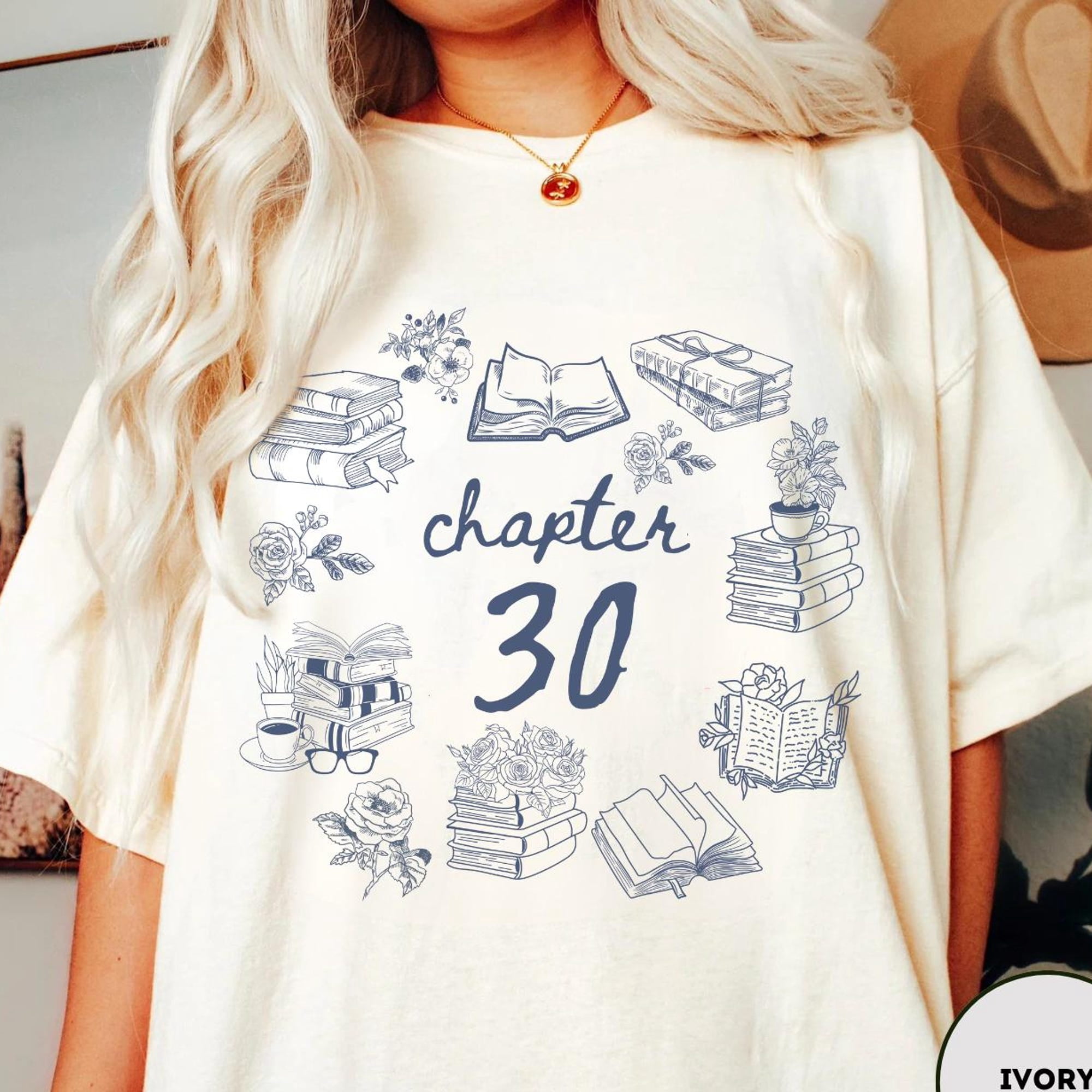 Chapter 30 Shirt Bookish 30th Birthday Gift For 30th Birthday In My ...