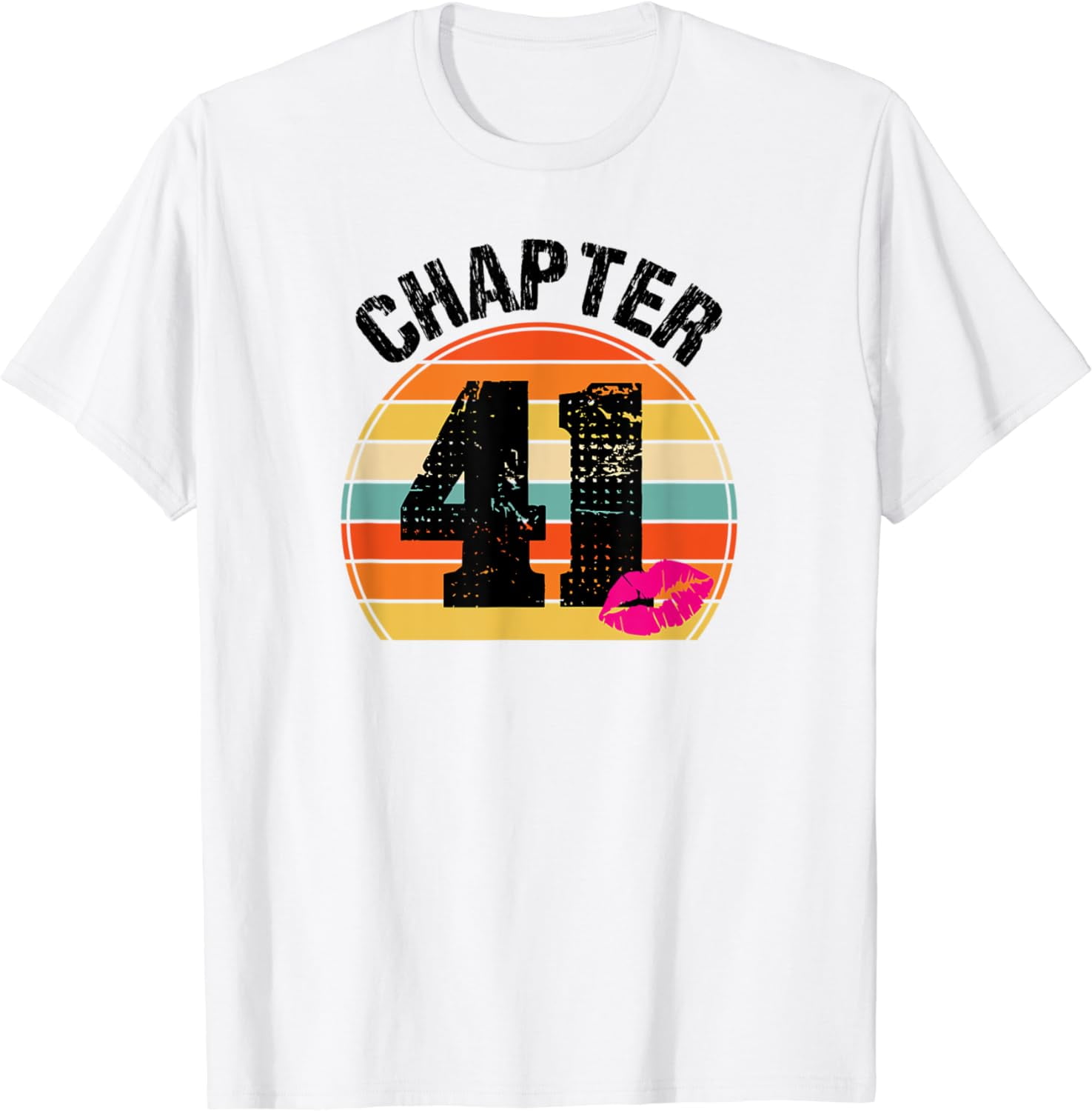 Chapter 41 41st Birthday 41 Years Old Women Lips Vintage T-Shirt ...