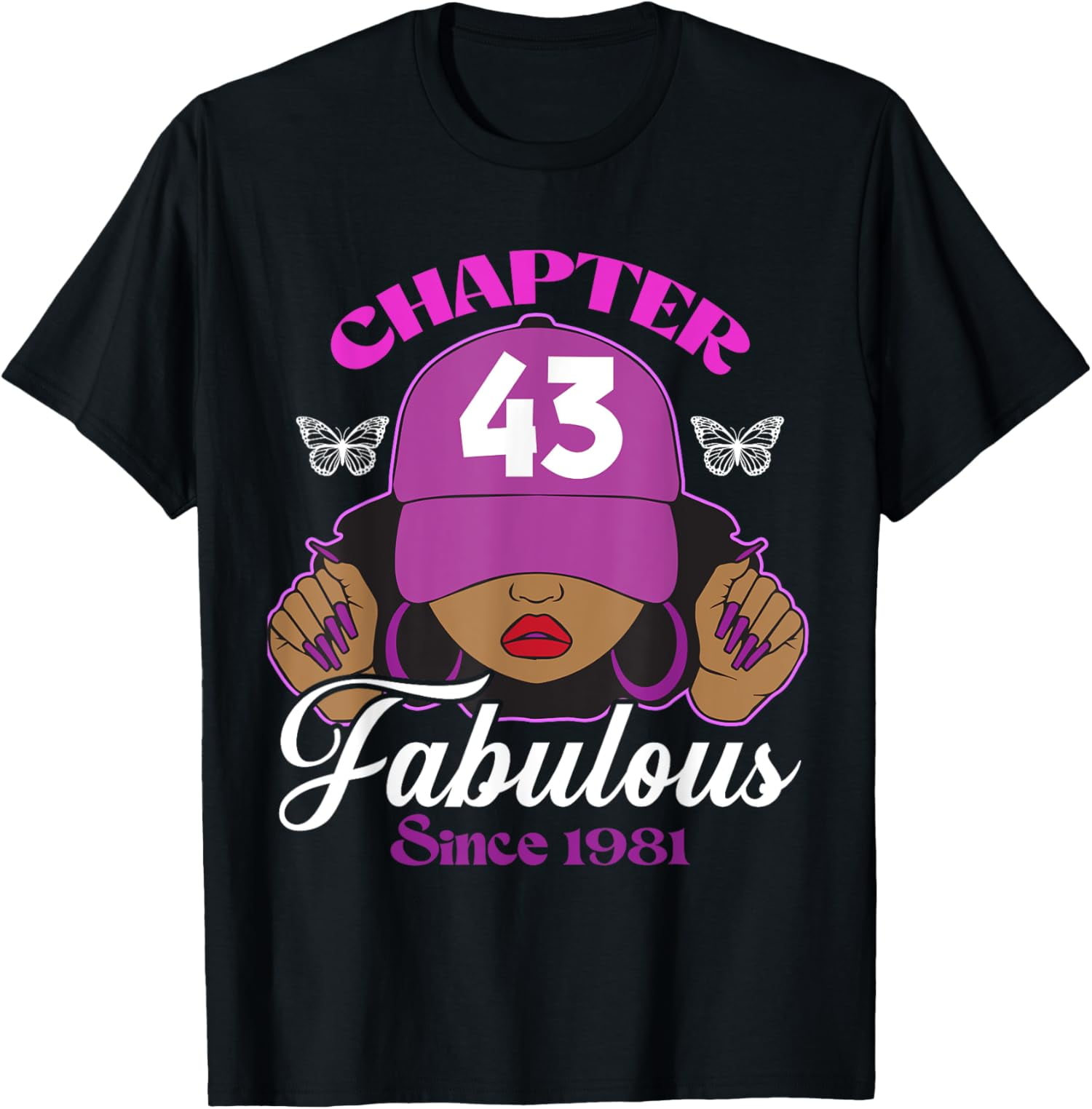 Chapter 43 Fabulous since 1981 43rd Birthday Black Women T-Shirt ...