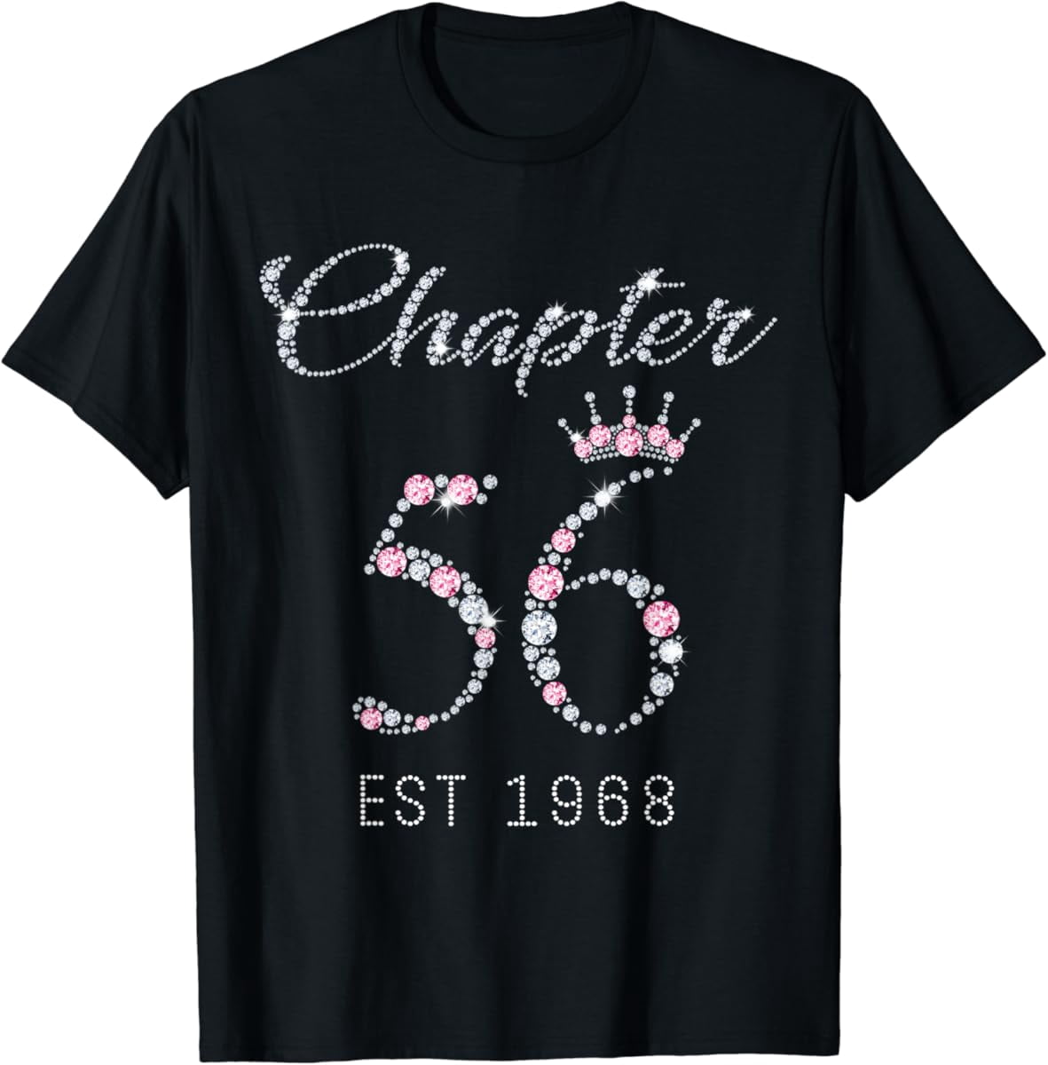 Chapter 56 Est 1968 56Th Birthday Tee Gift Unisex Men Women T-Shirt S ...
