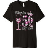 Chapter 56 Years Est 1967 56Th Birthday Pink Wine Crown Premium Unisex ...
