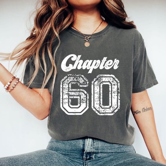 Chapter 60 Birthday Vintage Distressed Milestone T-Shirt - Walmart.com