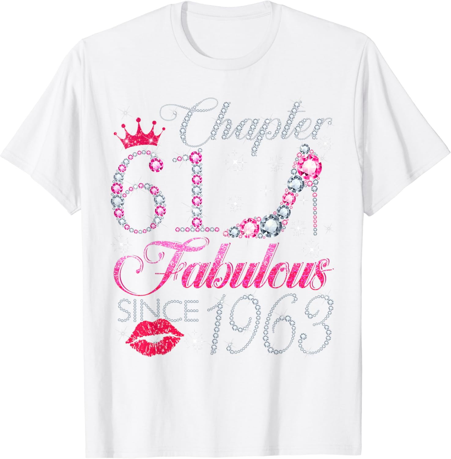 Chapter 61 Fabulous Since 1963 61st Birthday Gift For Women T-Shirt ...