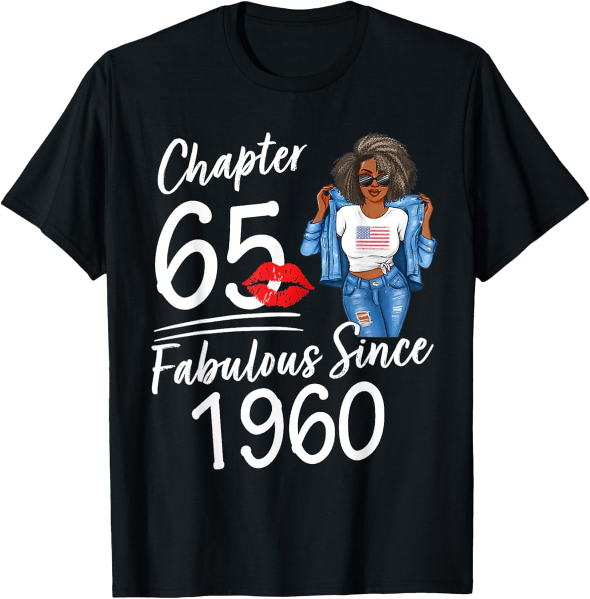 Chapter 65 Fabulous Since 1960 65Th Birthday Afro Black Unisex T-Shirt ...