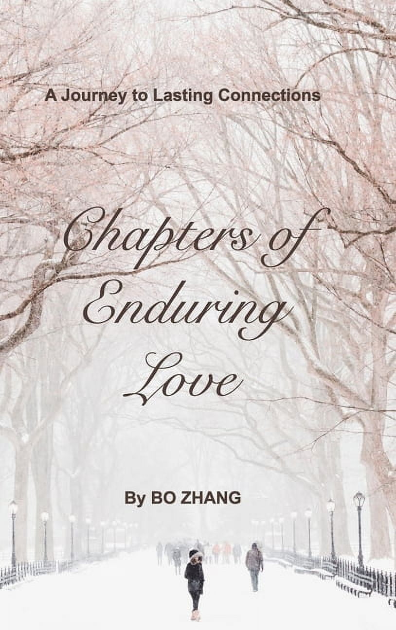 Chapters of Enduring Love: A Journey to Lasting Connections, (Hardcover) - Walmart.com