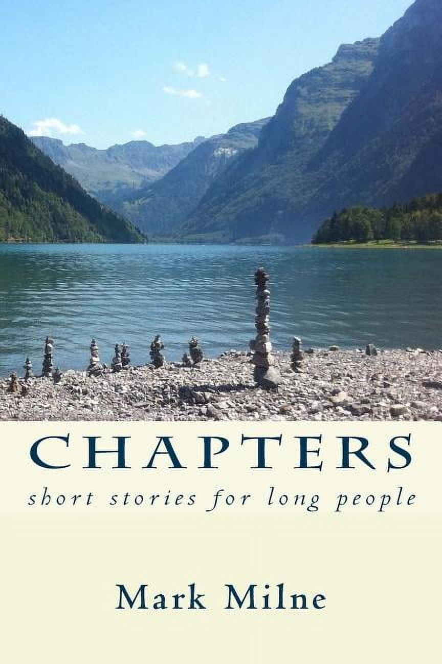 Chapters : short stories for long people (Paperback) - Walmart.com