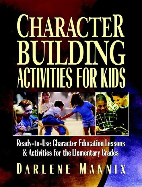 Character Building Activities for Kids: Ready-To-Use Character ...