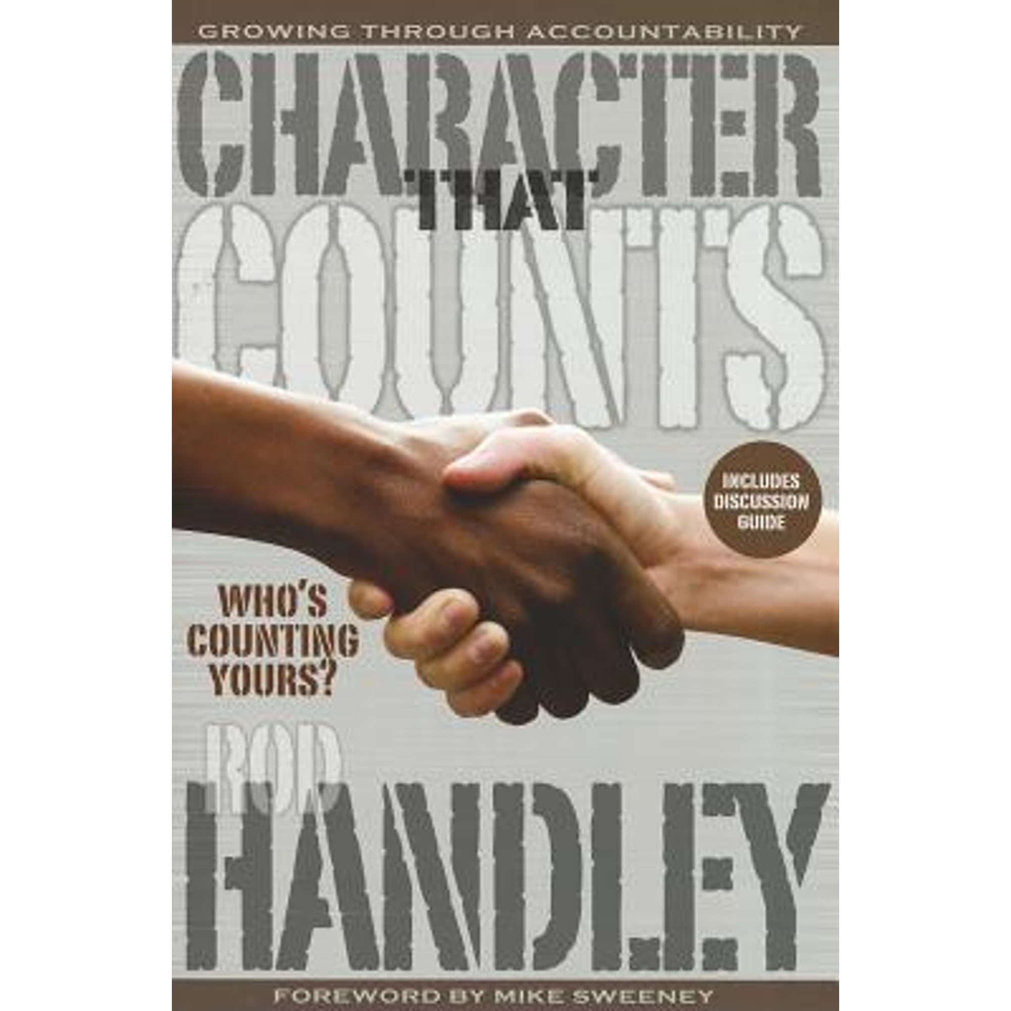 Pre-Owned Character That Counts: Growing Through Accountability ...
