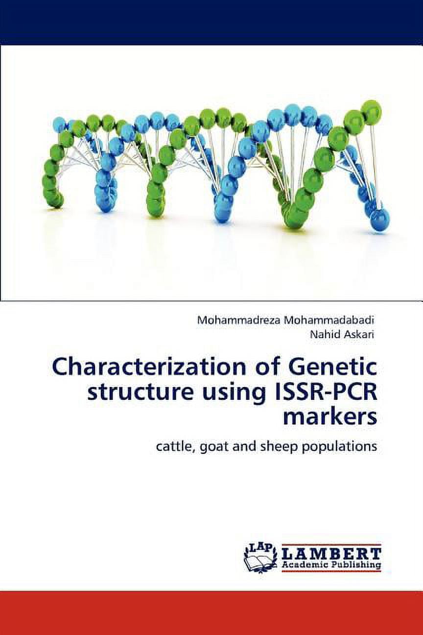 Characterization of Genetic structure using ISSR-PCR markers (Paperback ...