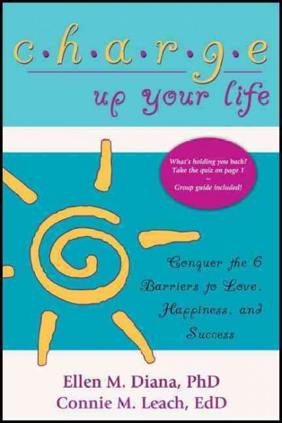 Pre-Owned Charge Up Your Life: Conquer the 6 Barriers to Love ...