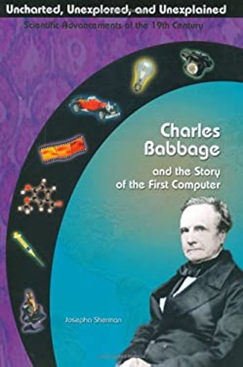 Pre-Owned Charles Babbage and the Story of the First Computer (Library ...