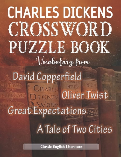 Charles Dickens Crossword Puzzle Book Vocabulary from David Copperfield ...