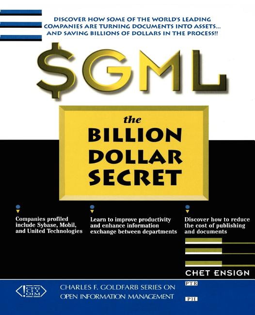 Charles F. Goldfarb Series on Open Information Management: SGML ...