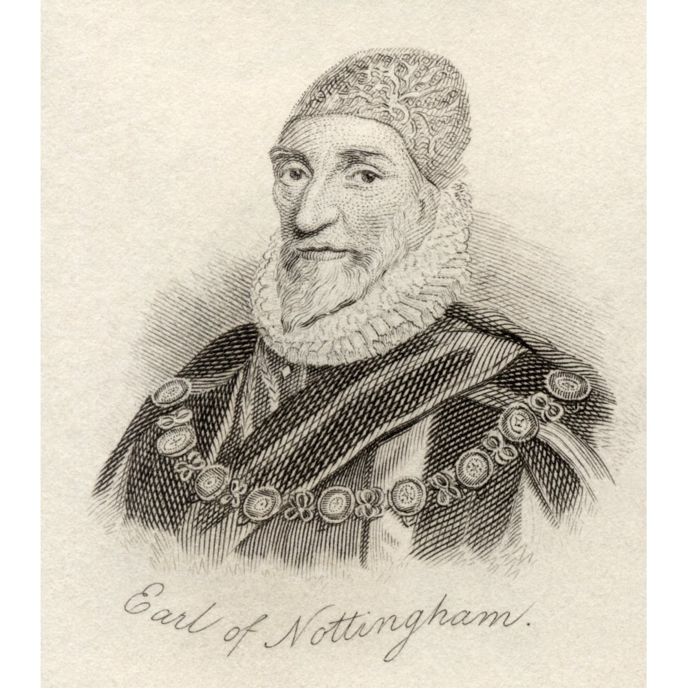 Charles Howard 1St Earl Of Nottingham Aka 2Nd Baron Howard Of Effingham ...