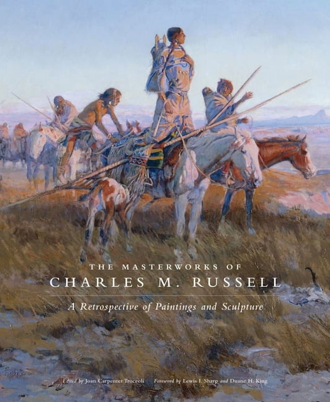 The Charles M. Russell Center Art and Ph The Masterworks of Charles M ...