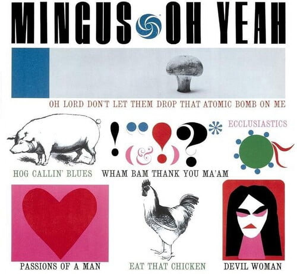 Charles Mingus - Oh Yeah - Music & Performance - Vinyl - Walmart.com