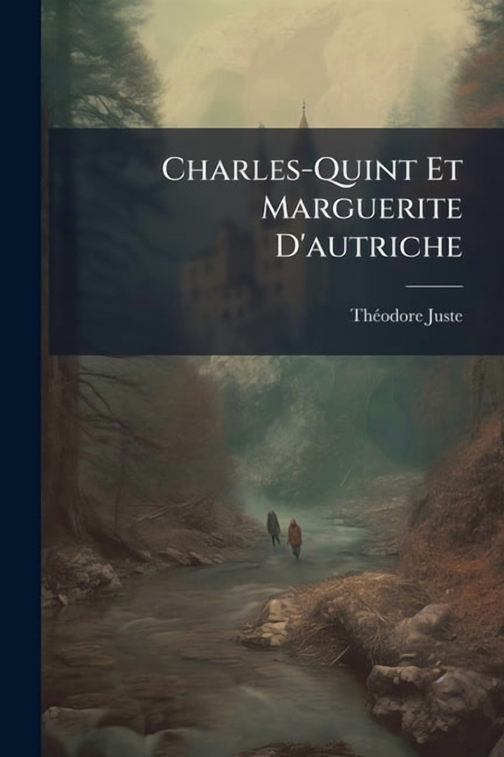 Charles-Quint Et Marguerite D'autriche, (Paperback) - Walmart.com