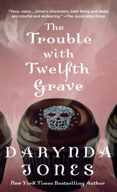 Charley Davidson The Trouble With Twelfth Grave A Charley Davidson Novel Book 12 Paperback