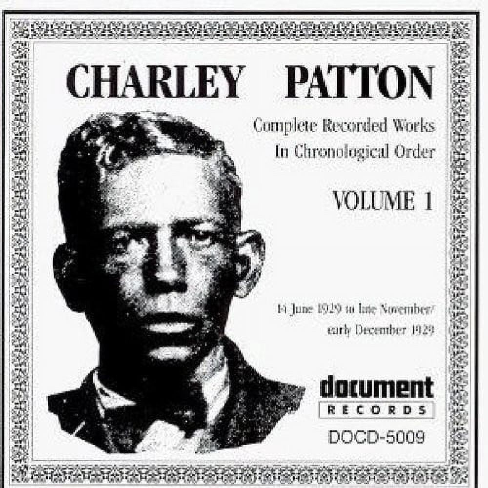 Charley Patton - Complete Recorded 1 - Music & Performance - CD ...