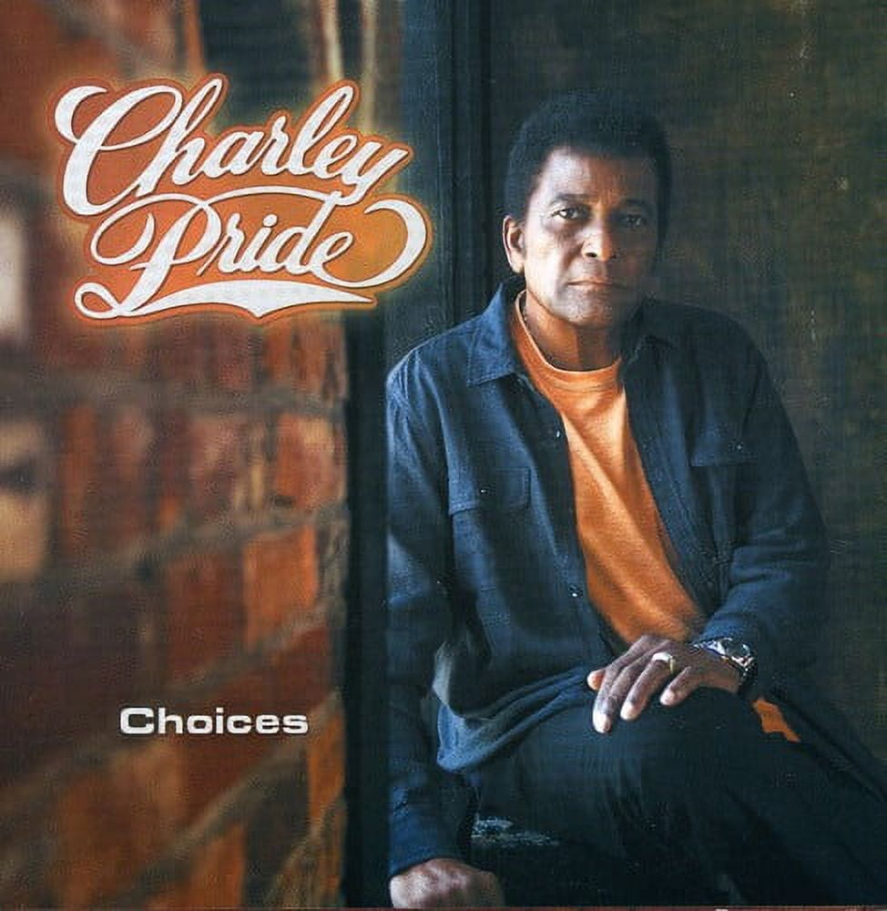 Charley Pride - Choices - Country - CD - Walmart.com