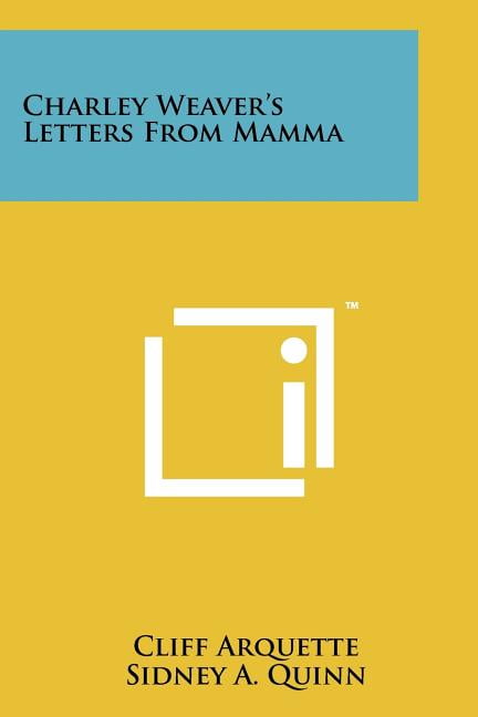 Charley Weaver's Letters from Mamma - Walmart.com